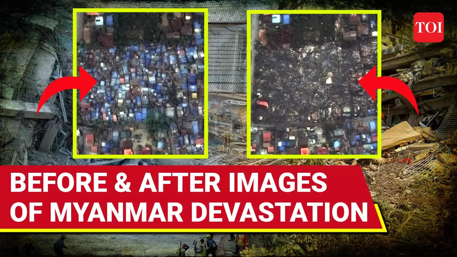 Myanmar: First Aerial View Of Earthquake; Sat Images Reveal Shock ...