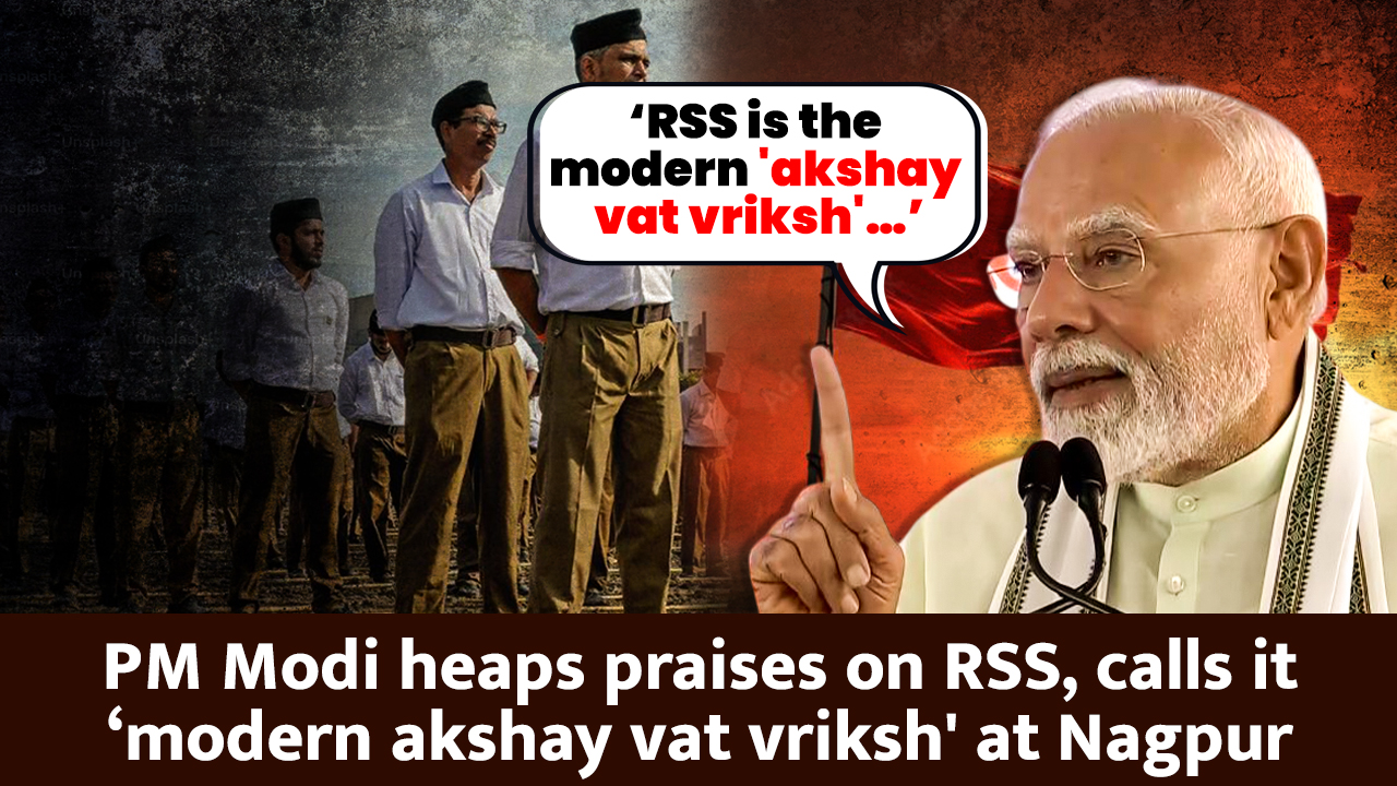 PM Modi heaps praises on RSS, calls it ‘modern akshay vat vriksh' at Nagpur