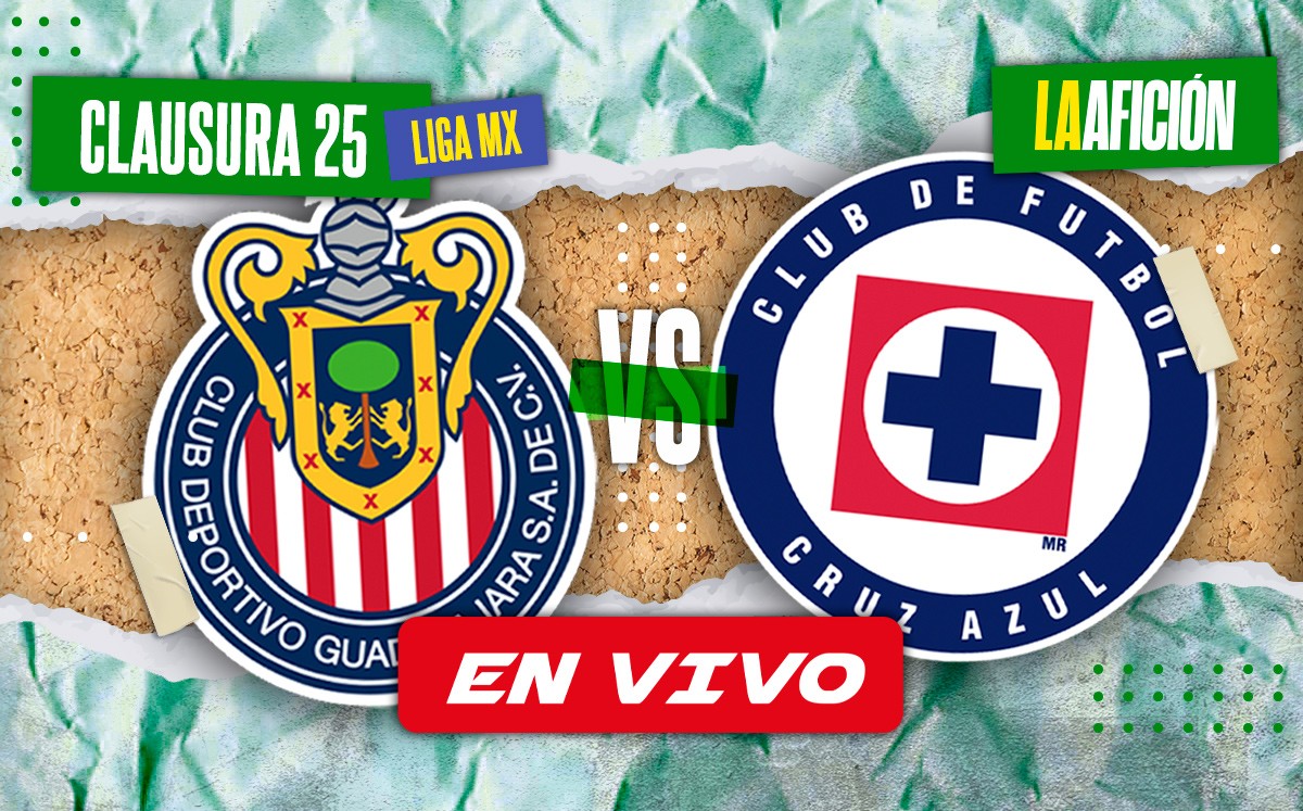 Chivas vs Cruz Azul. Liga MX Partido HOY Jornada 13 Clausura 2025 | RESUMEN