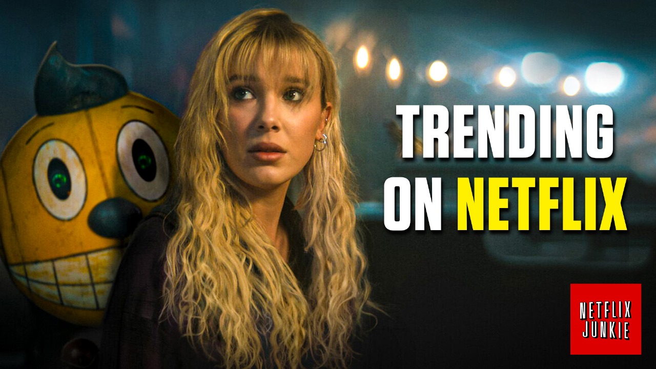 What's Trending on Netflix Right Now? Check Out the Top 5 Movies You ...