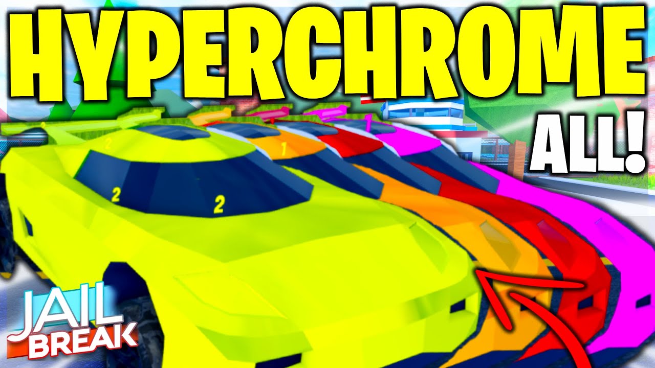 EVERY HYPERCHROME Color SHOWCASE.. Jailbreak (Roblox Jailbreak)