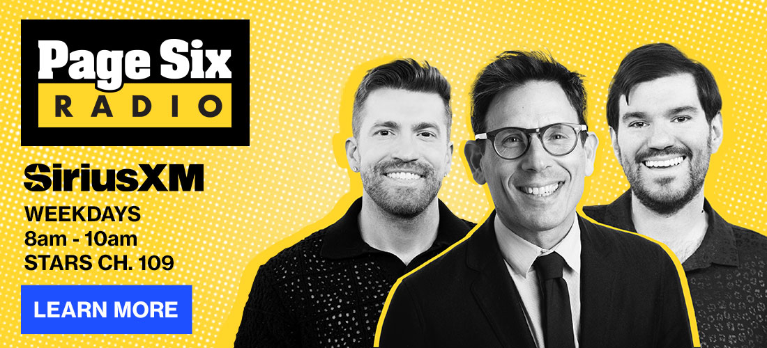 Page Six Radio is here! Listen now