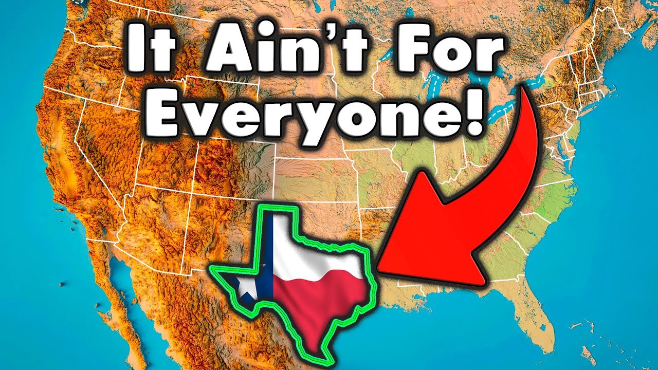10 Reasons Texas Isn't For Everyone.