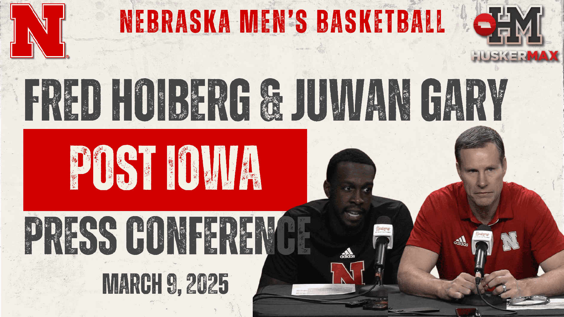 Nebraska Men's Basketball Coach Fred Hoiberg & Forward Juwan Gary ...