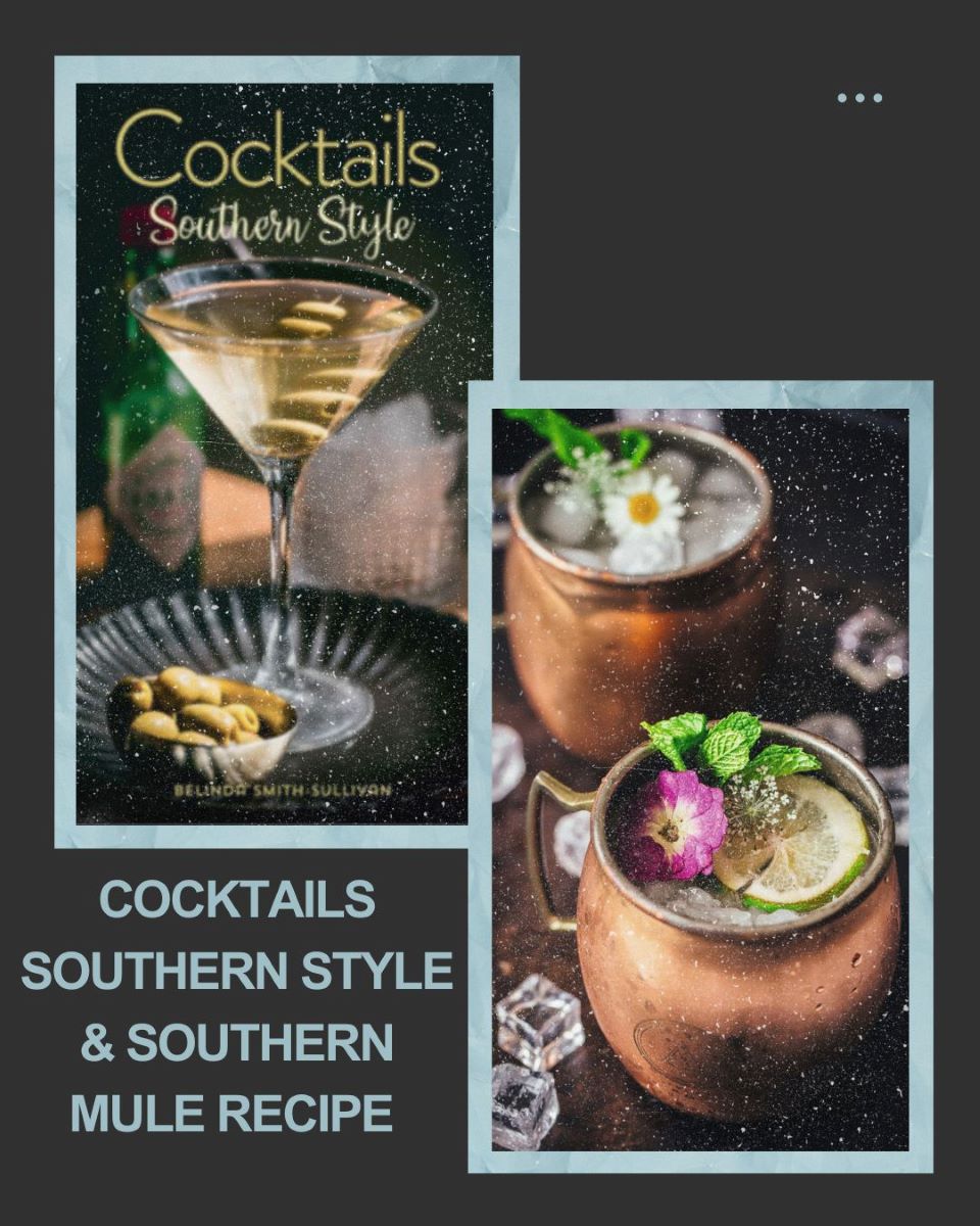 Cocktails Southern Style Review and Southern Mule Recipe
