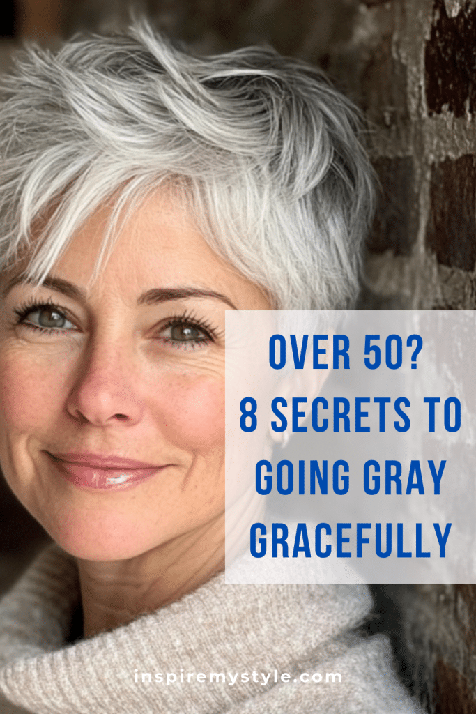 Embracing Your Naturally Gray Hair: 8 Confidence Tips for Women Over 50