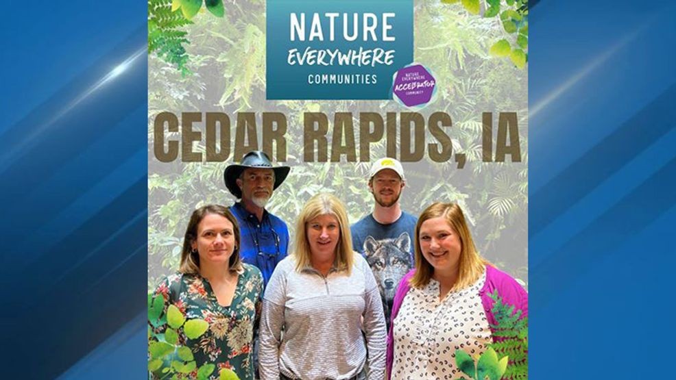 Cedar Rapids joins national Nature Everywhere Communities initiative