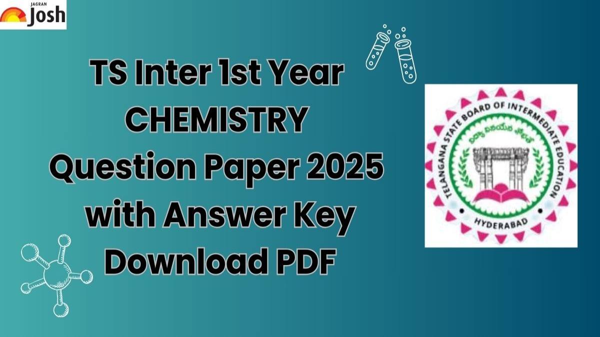 TS Inter 1st Year Chemistry Question Paper 2025 with Answer Key, Download PDF