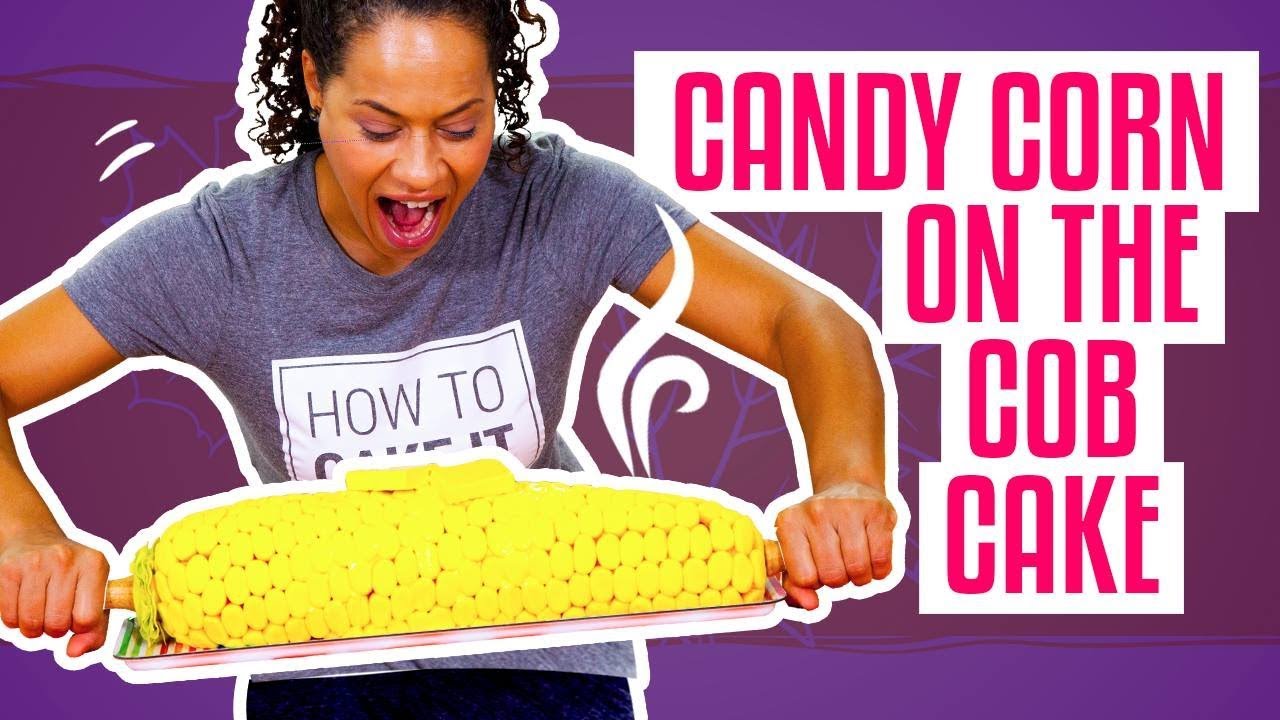How To Make A GIANT CORN ON THE COB Out Of Vanilla CAKE & Candy