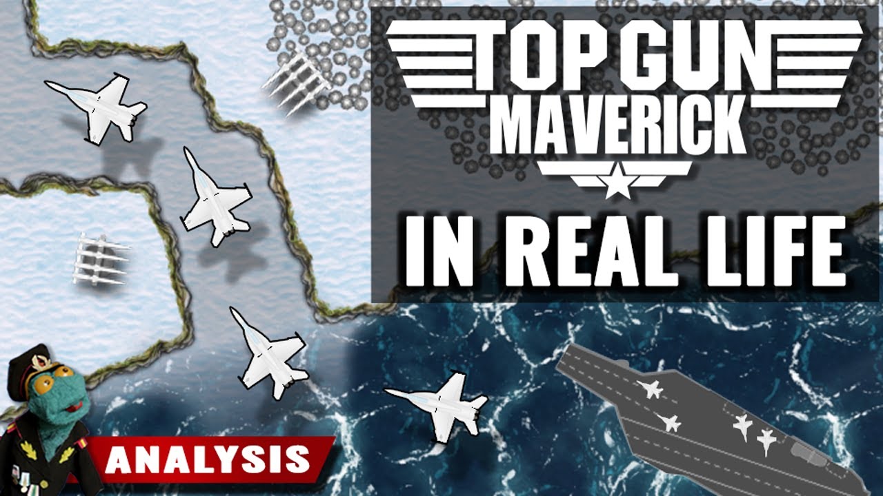 Breaking Down Top Gun: Maverick’s Final Operation