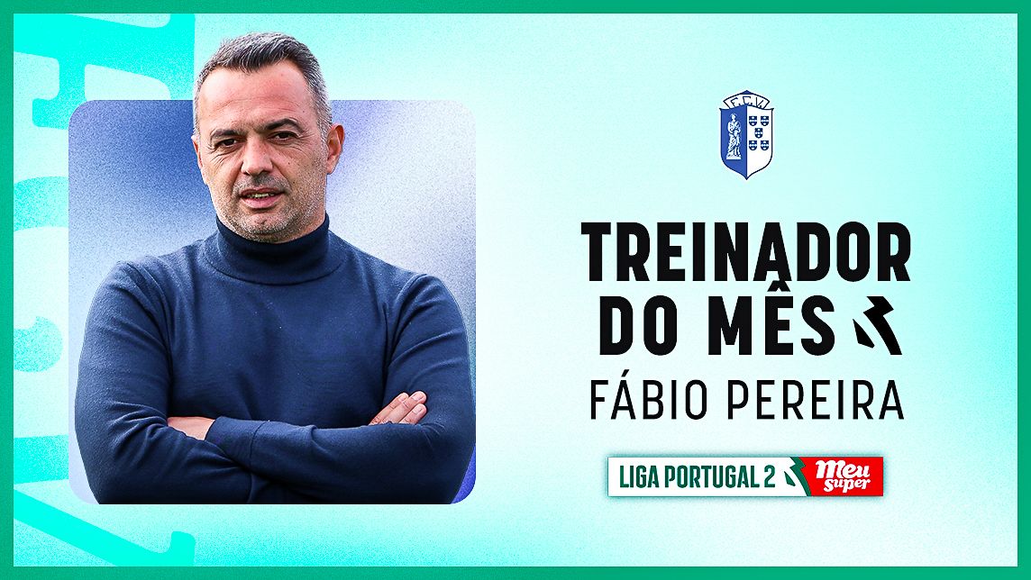 Fábio Pereira é o treinador do mês da Segunda Liga