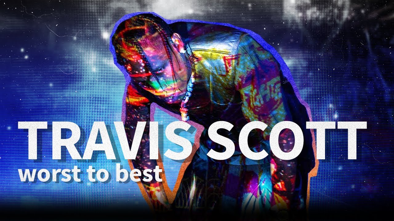 Ranking every Travis Scott project from worst to best