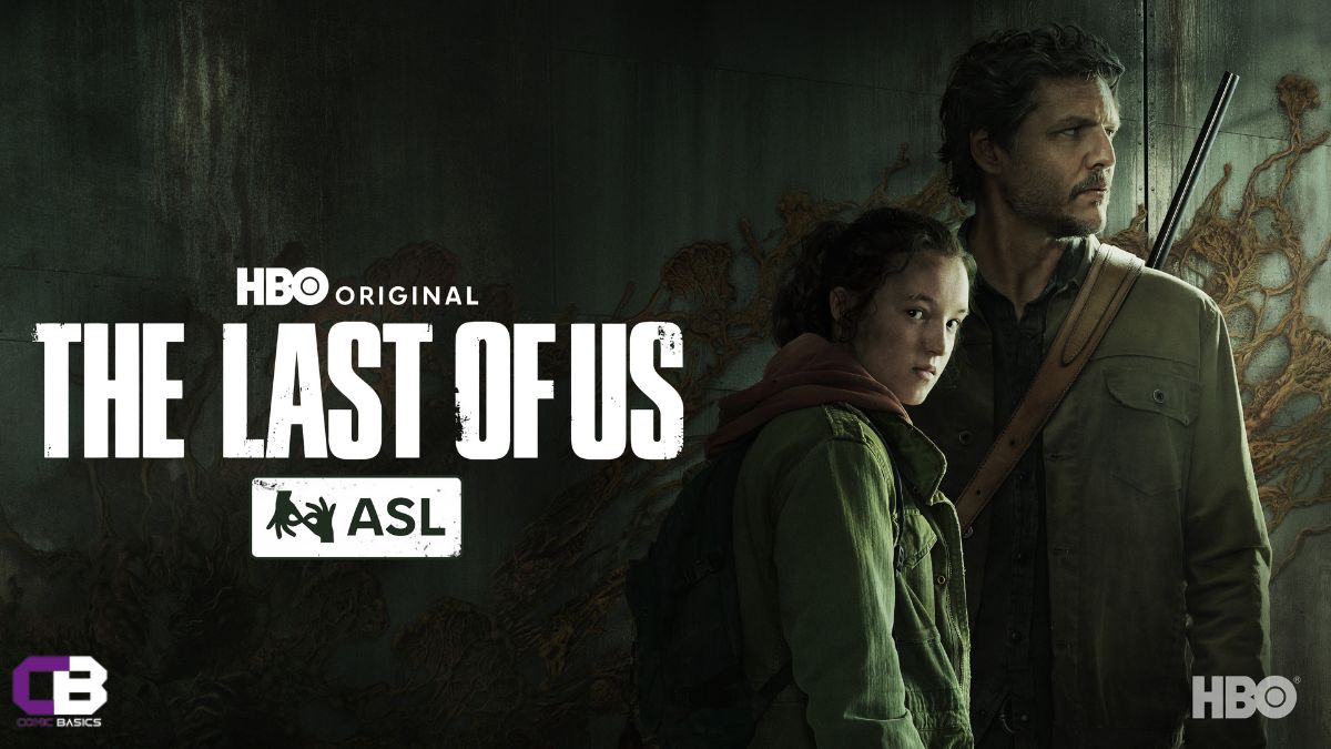 Max To Debut HBO Original ‘The Last of Us’ with American Sign Language ...