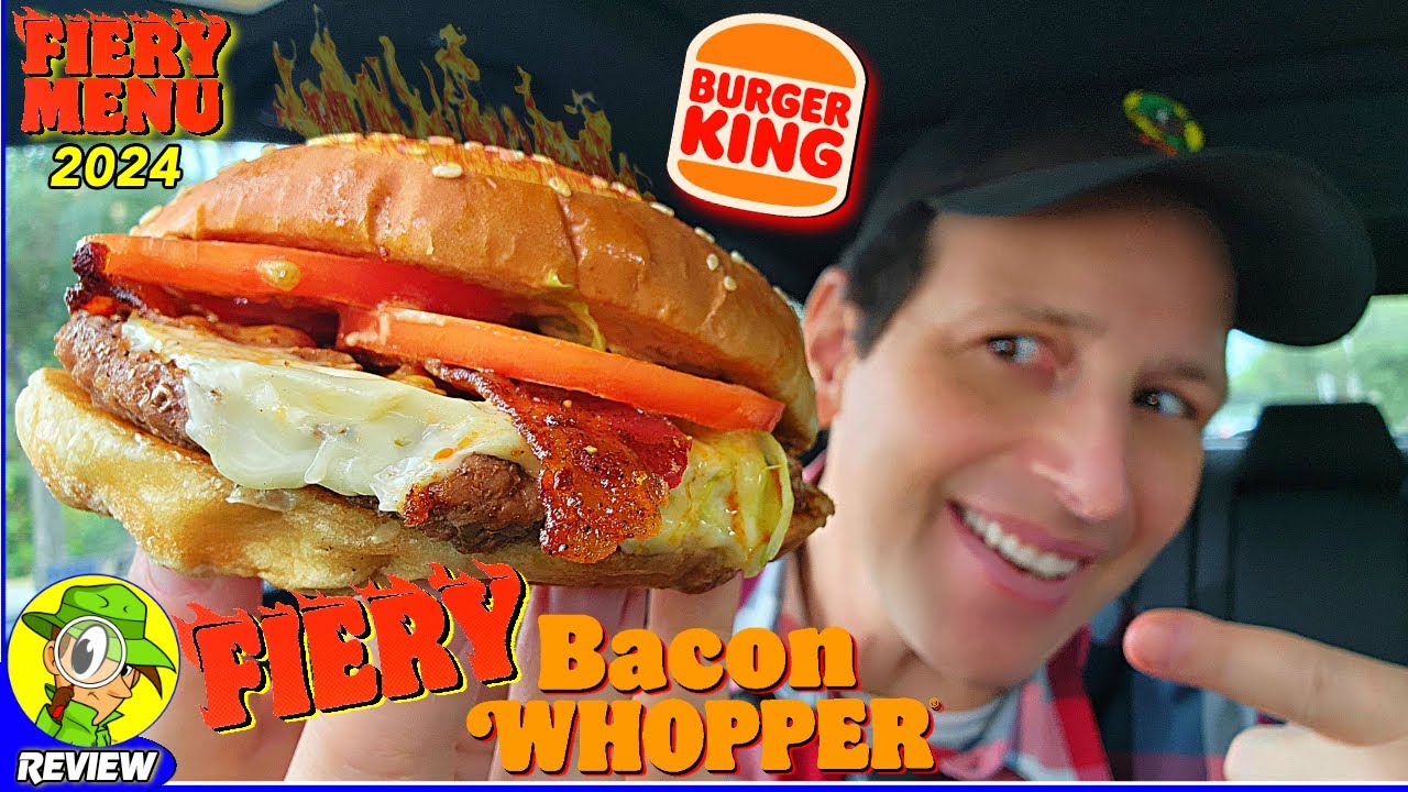Burger King® Fiery Bacon Whopper® Review Fiery Menu! Peep THIS Out!