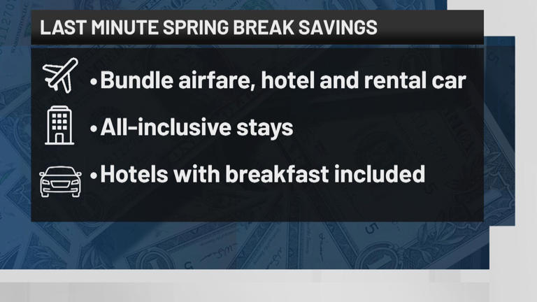 How to save on last minute spring break travel