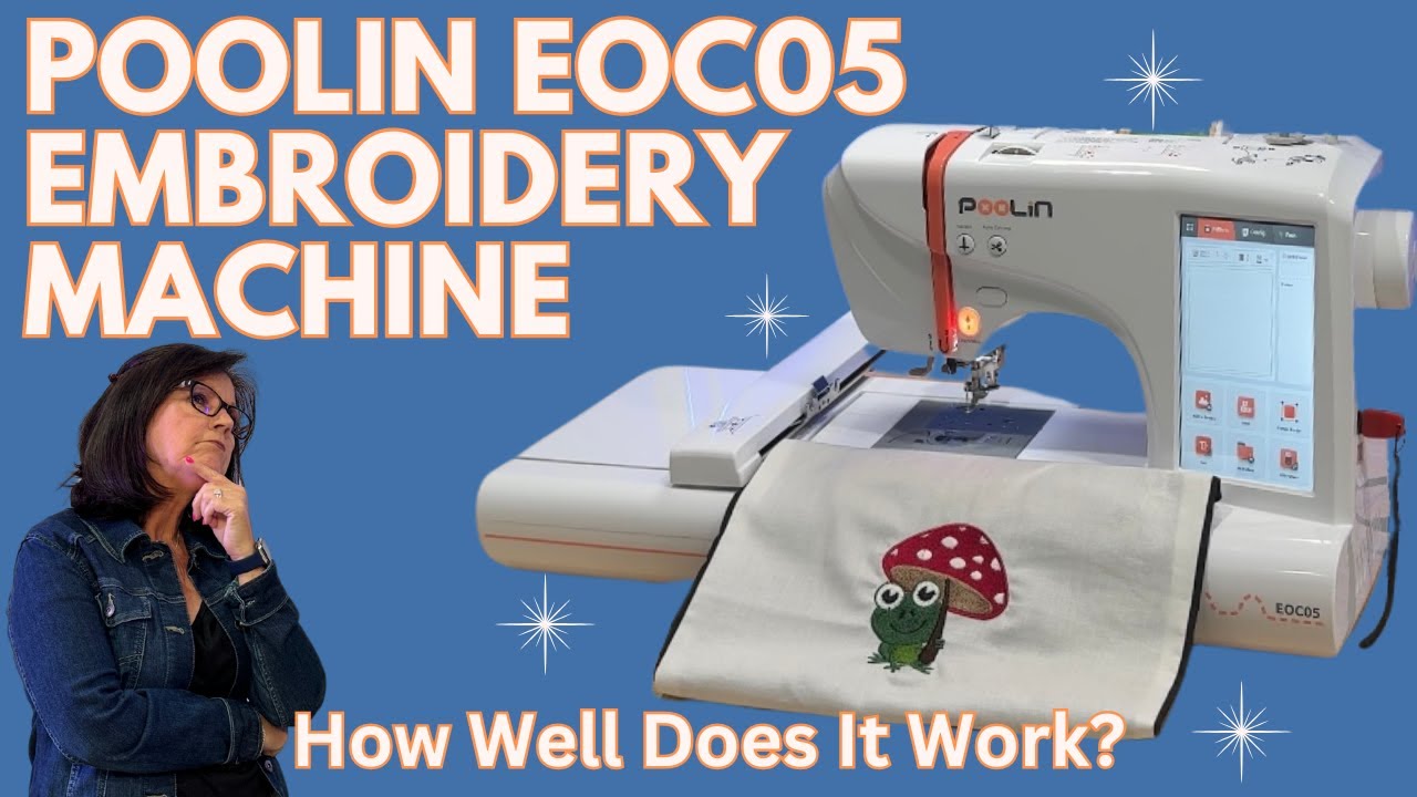 Why Poolin EOC05 Embroidery Machine is a Must-Have