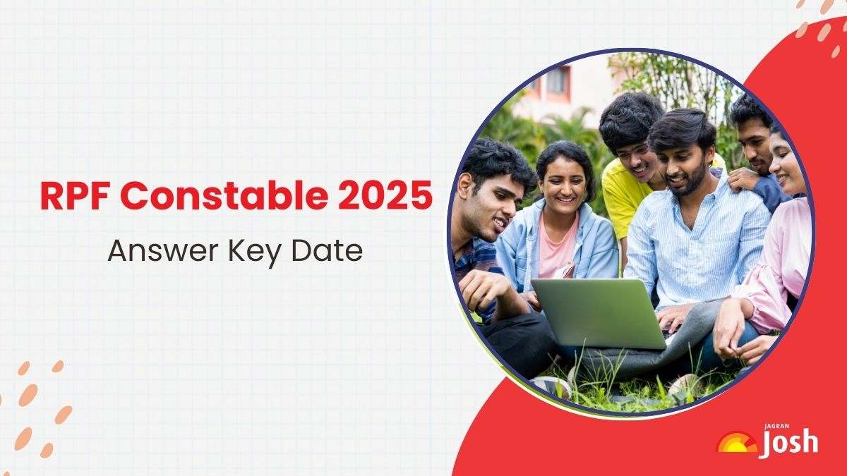 RPF Constable Answer Key 2025: Check Release Date, Steps to Download ...