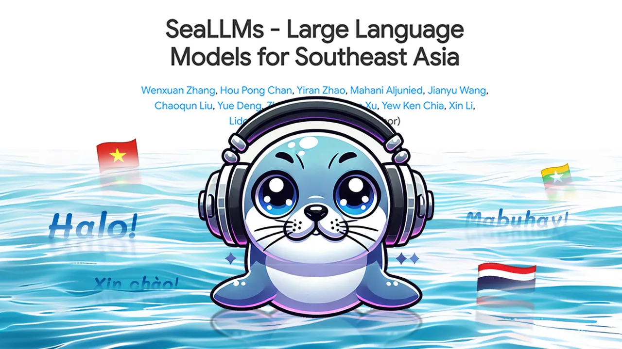 รู้จักโมเดล “SeaLLMs” รองรับ 9 ภาษาอาเซียน รวมอังกฤษ-จีน เข้าใจบริบทท้องถิ่นกว่า GPT