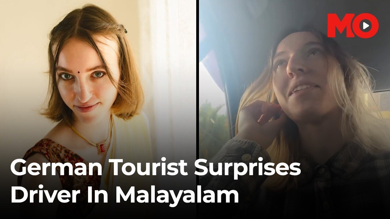 Cab driver amazed as German tourist Kara speaks fluent Malayalam