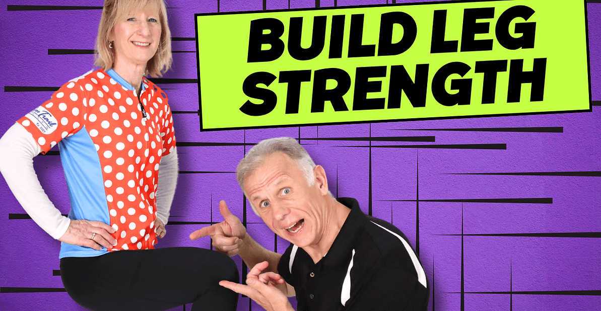 Build Leg Muscle, Better Balance & Look Great 60+