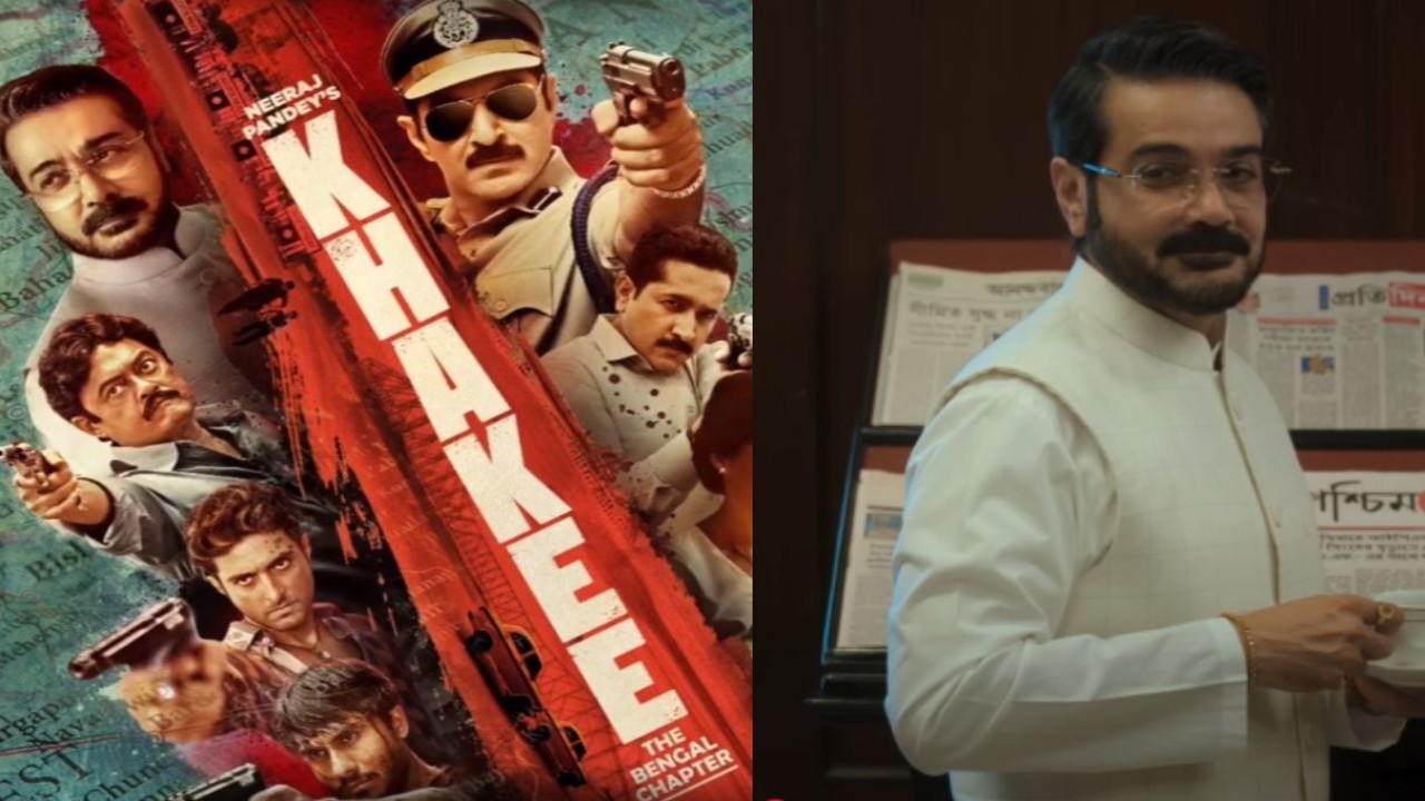 Khakee: The Bengal Chapter: Prosenjit Chatterjee reveals what convinced ...