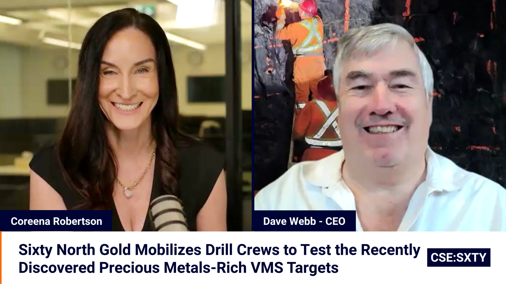 Sixty North Gold Mining With CEO, Dave Webb
