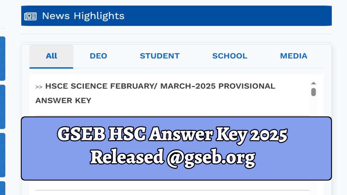 GSEB HSC Answer Key 2025 Released at gseb.org for Science Stream ...