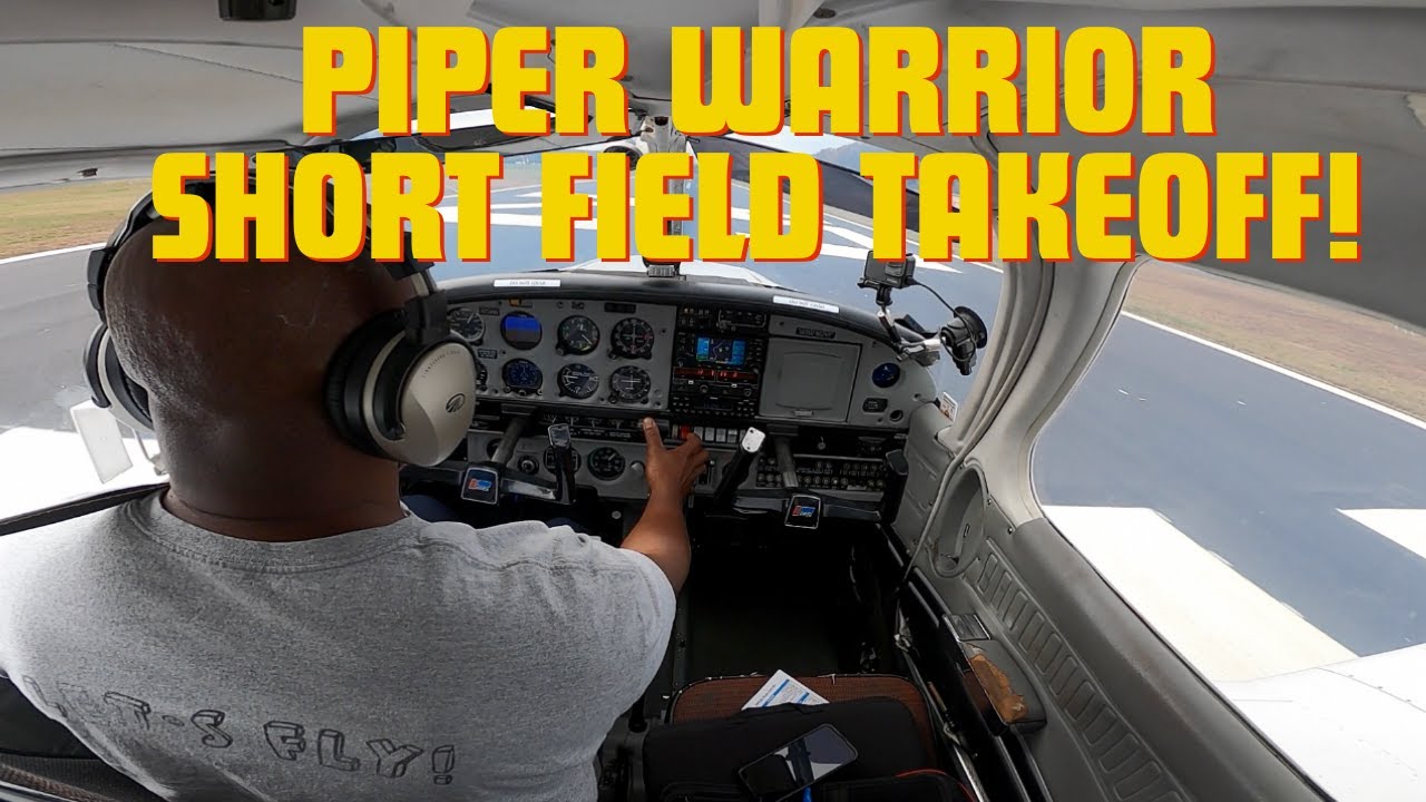 Mastering the Piper Warrior: A Short Field Takeoff Adventure