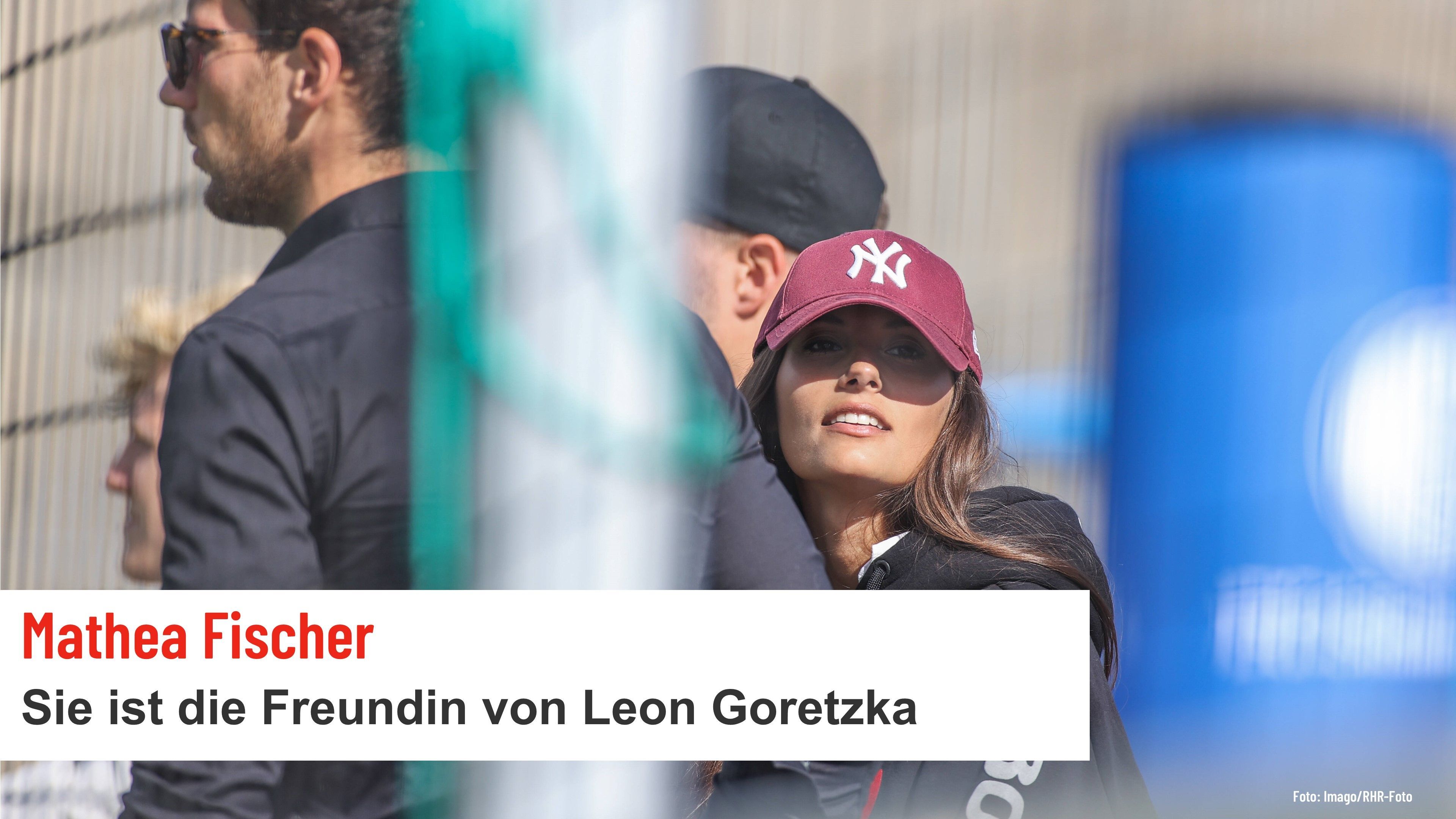 Mathea Fischer: Sie ist die Freundin von Leon Goretzka