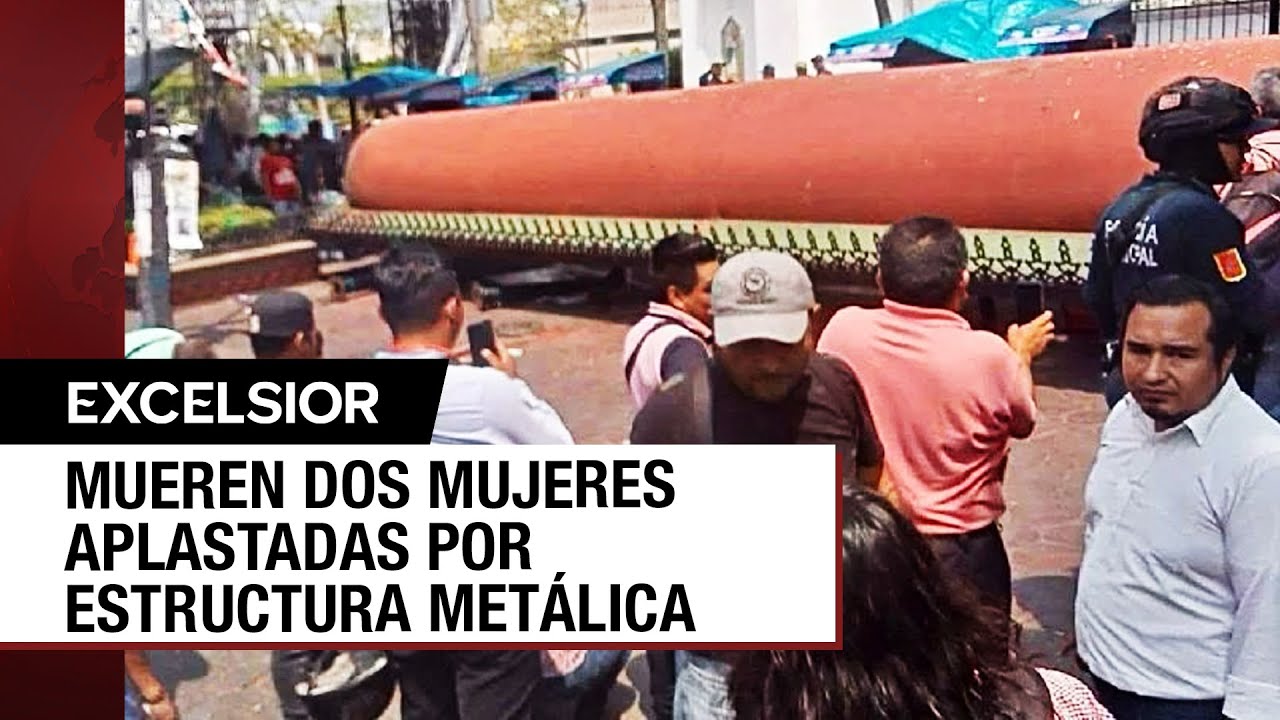 Colapso de estructura metálica en Chiapas mata a dos mujeres