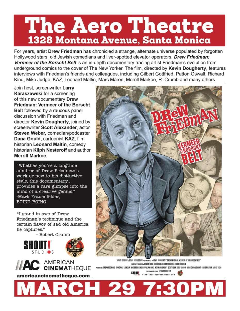 Artist Drew Friedman documentary LA premiere, March 29, 2025
