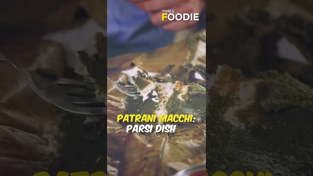 Exploring Patrani Macchi - a traditional Parsi dish featuring steamed ...