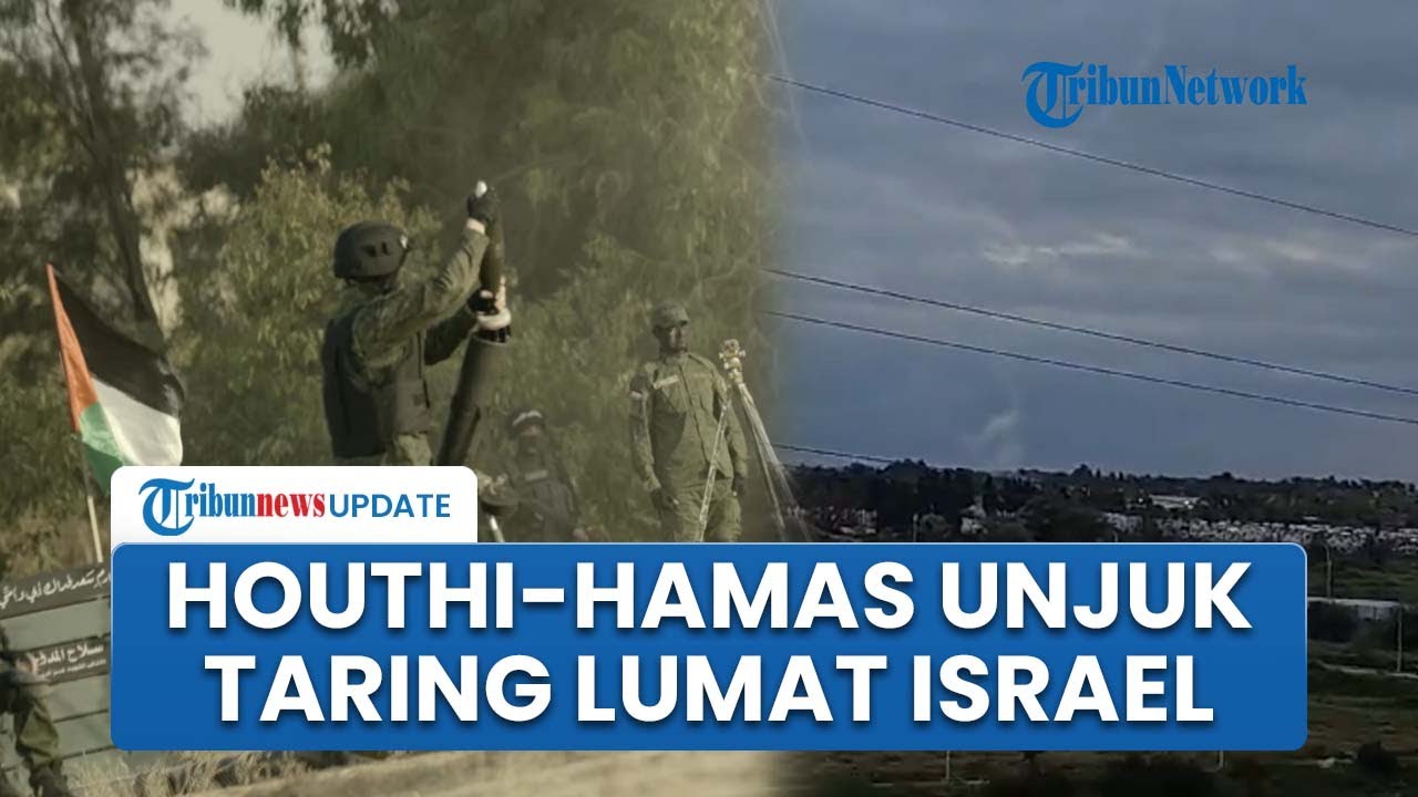 Rangkuman Perang Israel-Hamas: Hamas-Houthi Unjuk Taring, Serangan ...