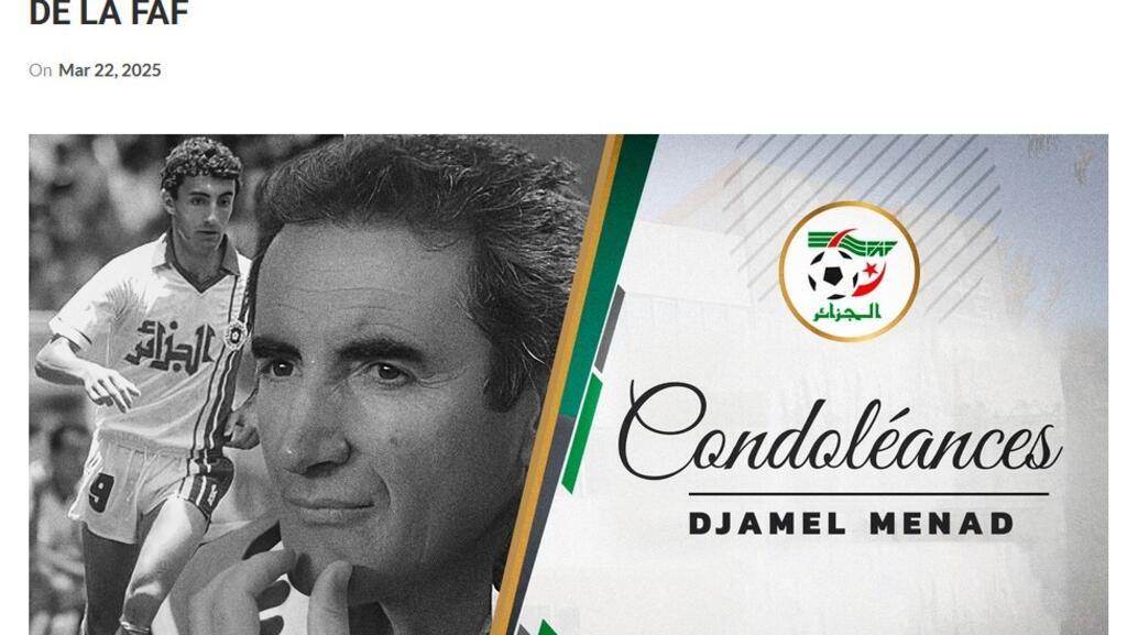 Djamel Menad, champion d'Afrique et idole du football algérien, est mort