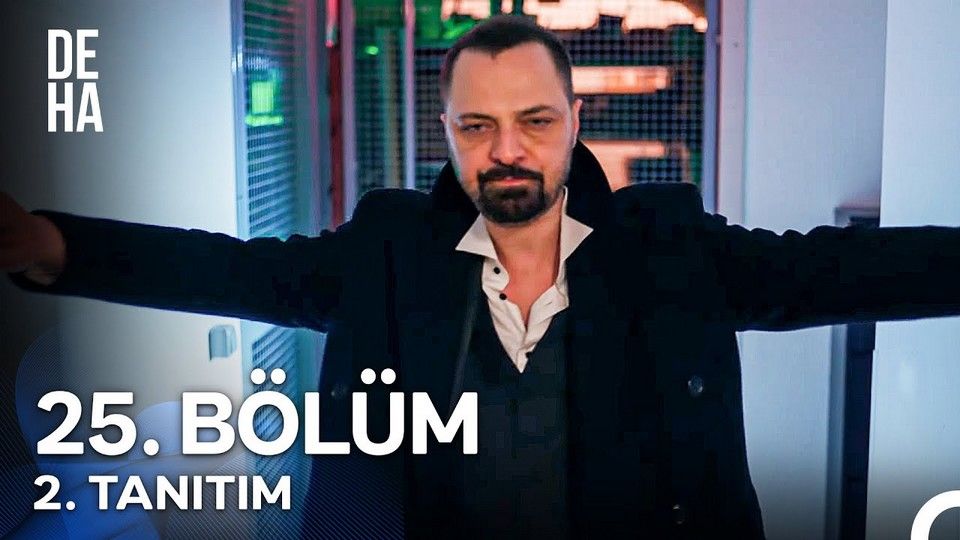 Deha 25.Bölüm Fragman VCRH STCRH
