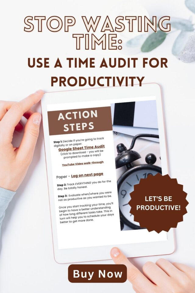 Stop Wasting Time: Use a Time Audit for Productivity