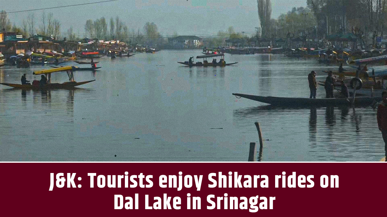 J-K: Tourists enjoy Shikara rides on Dal Lake in Srinagar