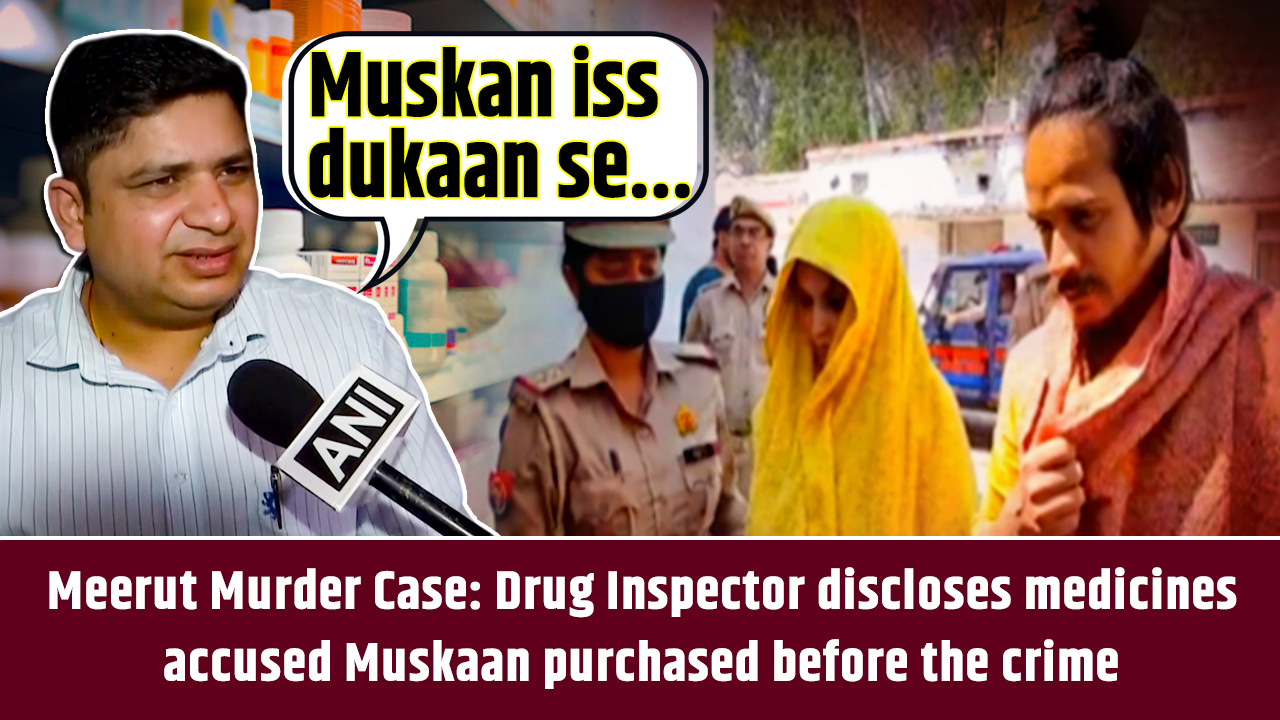 Meerut Murder Case: Drug Inspector discloses medicines accused Muskaan ...