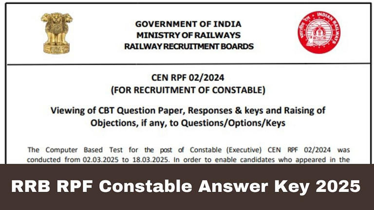 RRB RPF Constable Answer Key 2025 Releasing Today; Here's How To Check