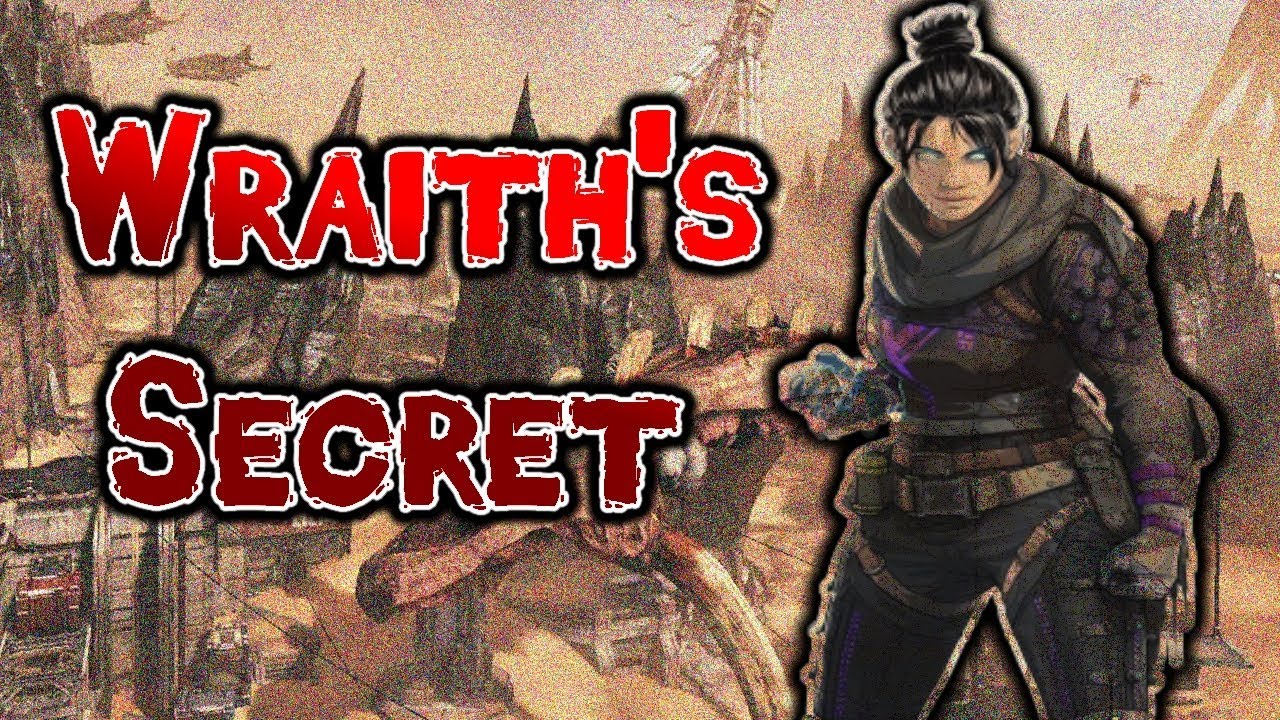 Apex Legends Creepypasta Wraith's Secret