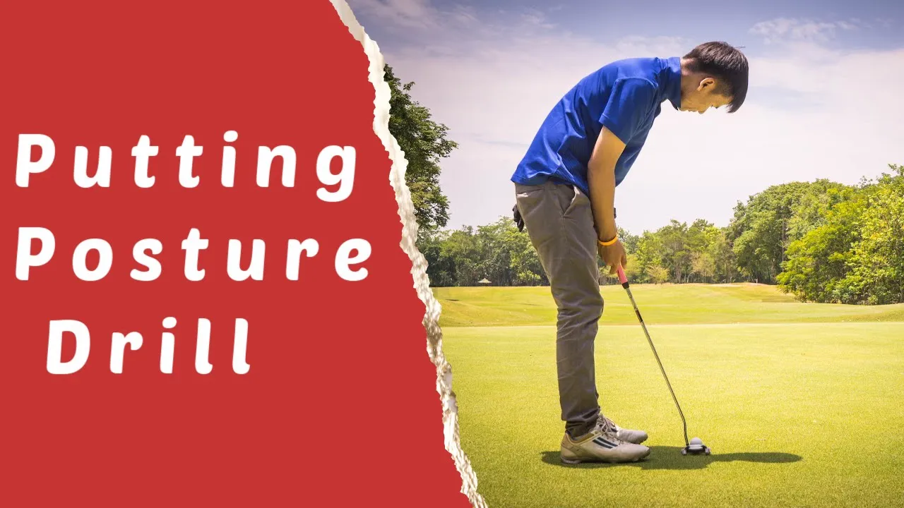 Perfect Your Putting Posture with This One Simple Drill!