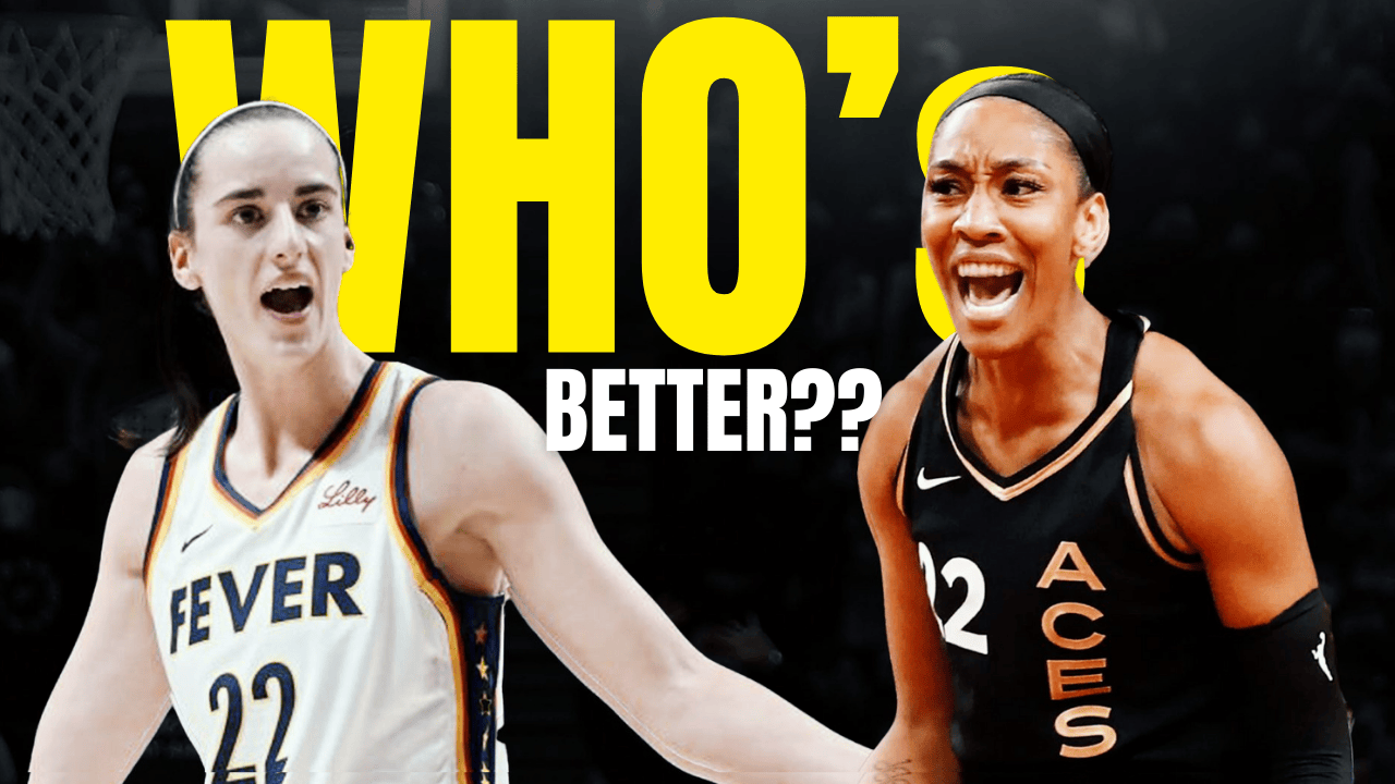 5 Big Reasons A’ja Wilson Is Better Than Caitlin Clark