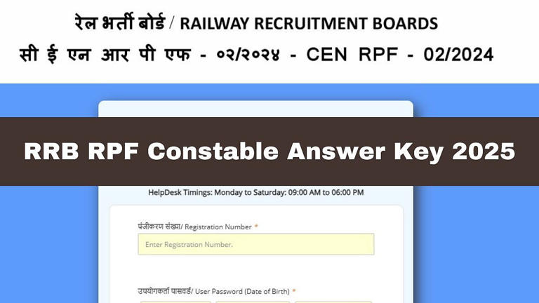 RRB RPF Constable Answer Key 2025 Released; Get Direct Link Here