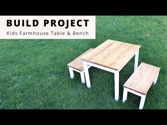 Build A Kids Farmhouse Table & Bench Project A Simple Project For Beginners