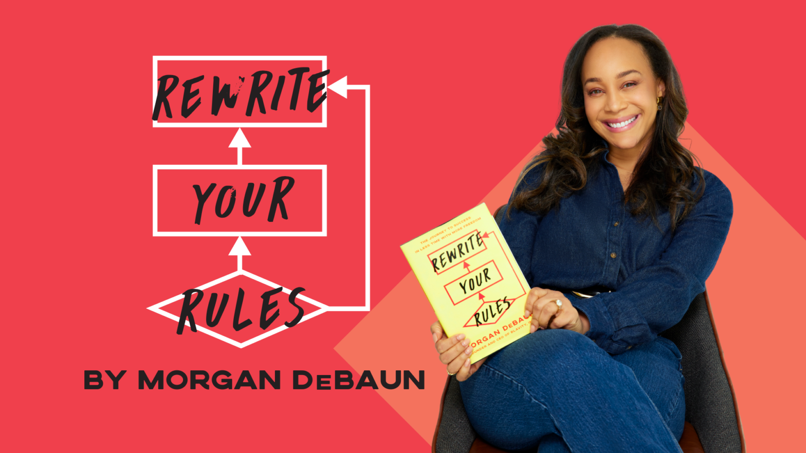 Morgan DeBaun Shakes Up the Norm with New Book, ‘Rewrite Your Rules’