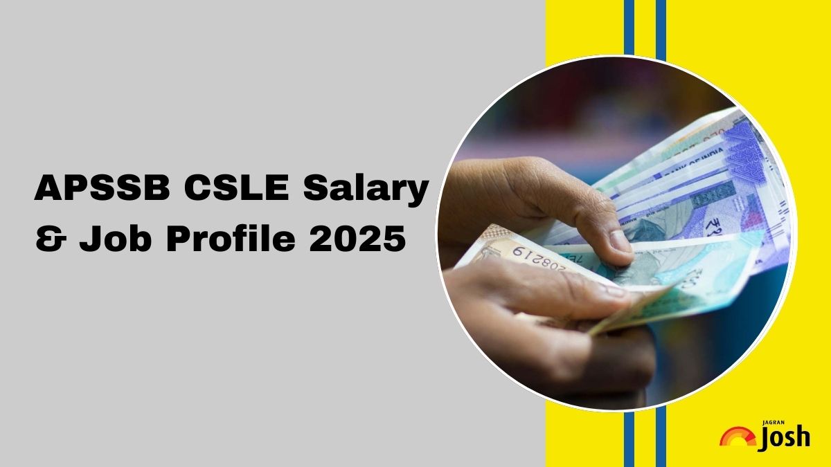 APSSB CSLE Salary 2025: Pay Scale, In-Hand Salary, Job Profile, Perks ...