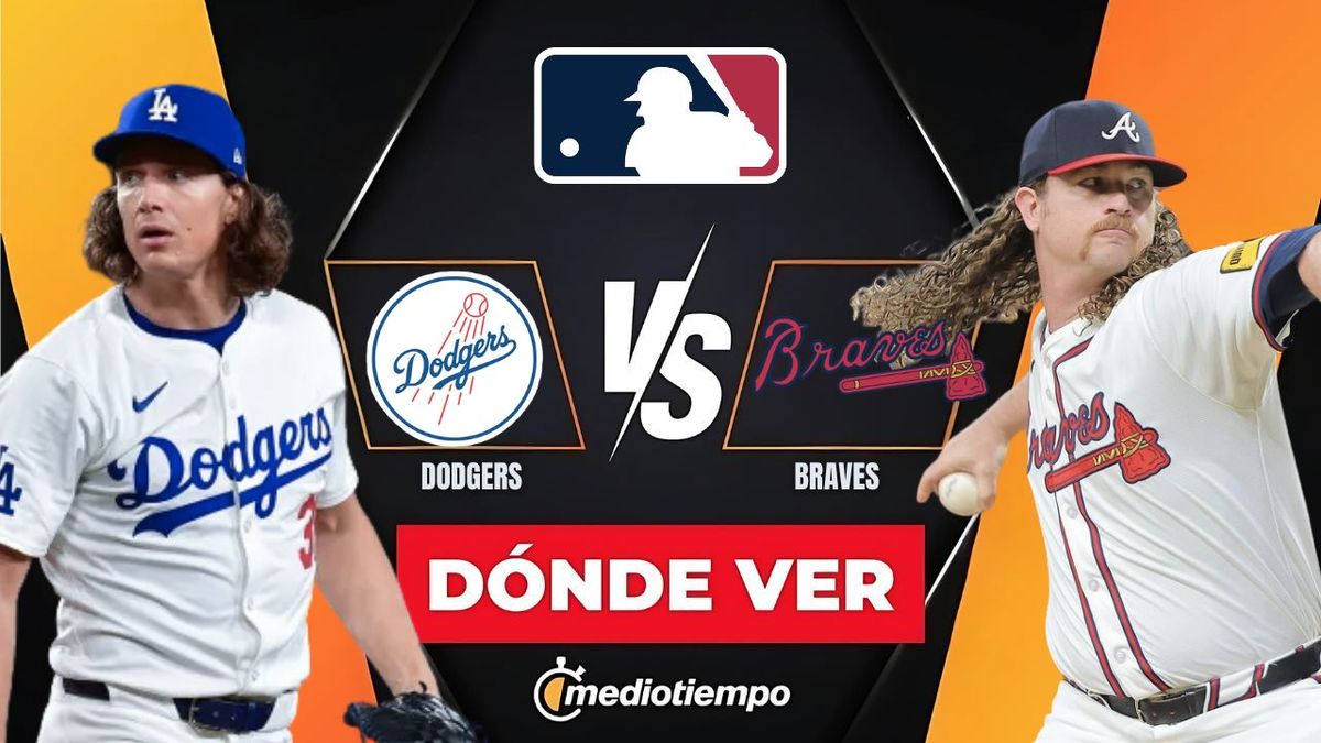 Dodgers vs Braves HOY: ¿A qué hora y dónde ver juego de MLB 31 de marzo de 2025?