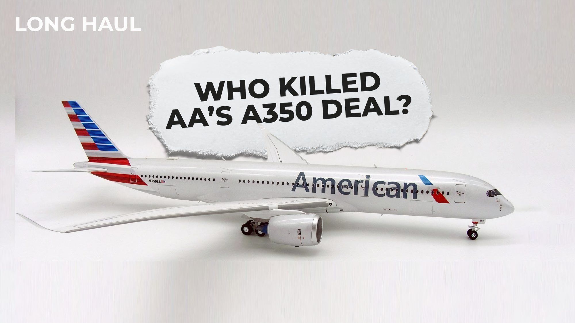 The Real Reason Why American Airlines Won't Fly The Airbus A350