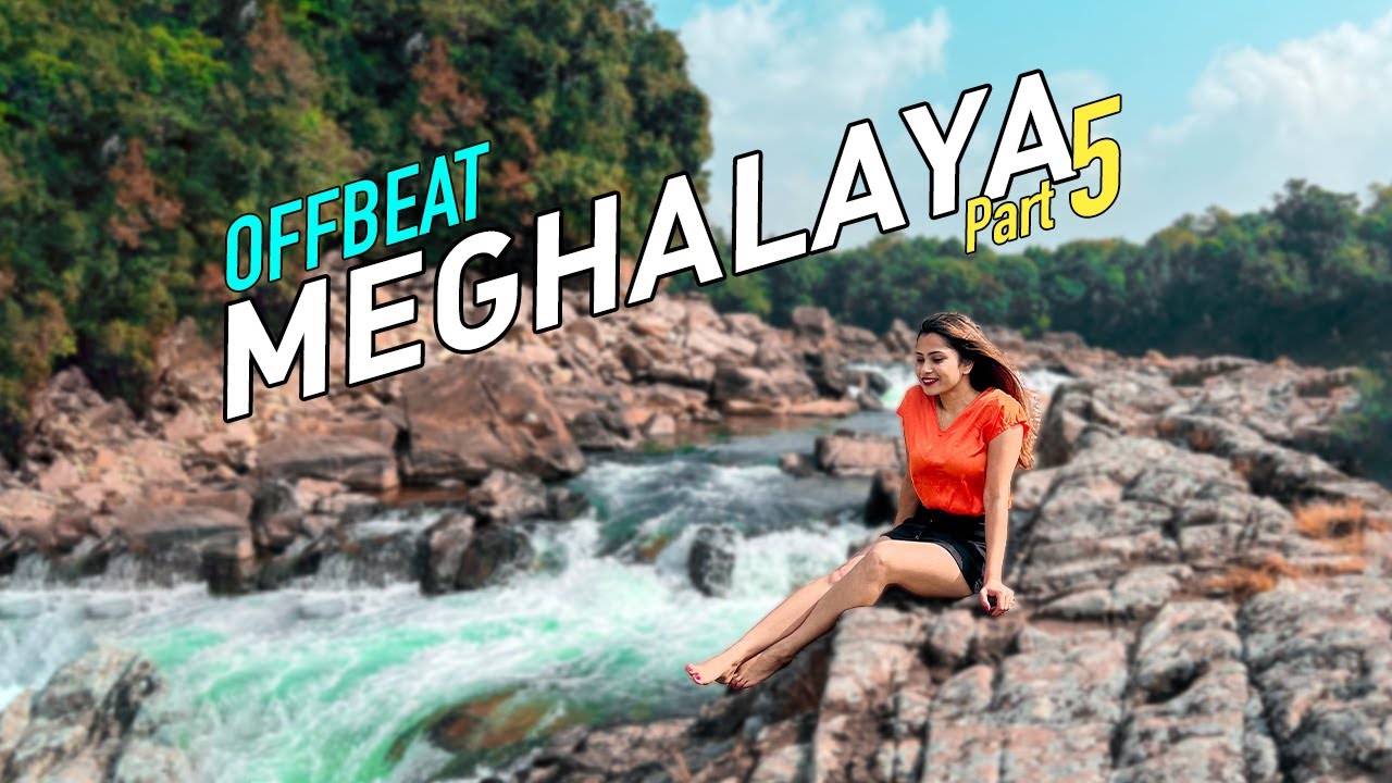 Strange Lands of Meghalaya: Hidden Waterfall & Spooky Landscapes