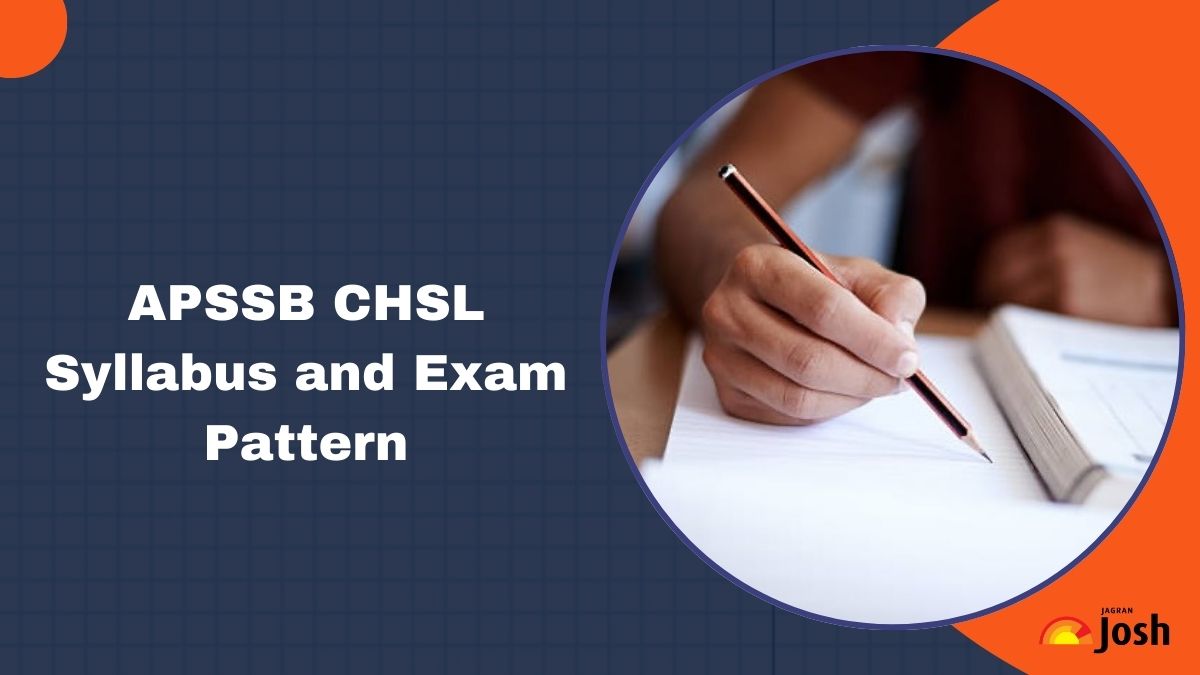 APSSB CHSL Syllabus 2025 and Exam Pattern, Download PDF